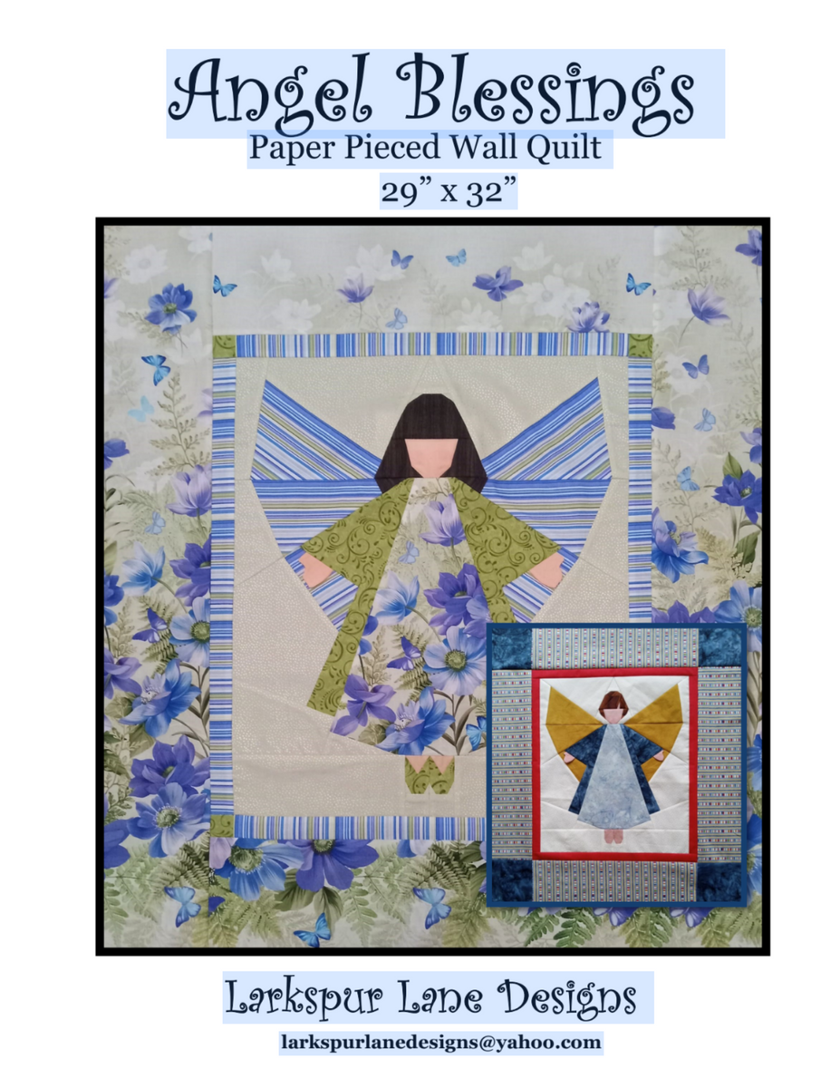 Angel Blessings Paper Pieced Wall Hanging Pattern 29" x 32" – Country ...